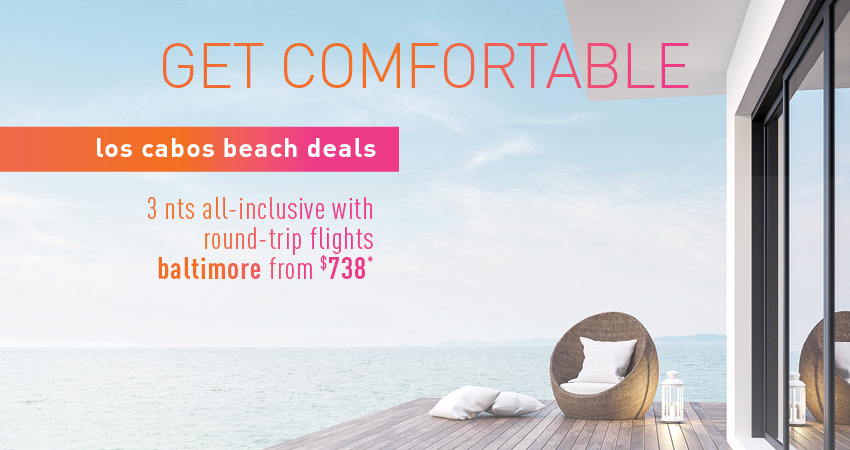 Baltimore to Los Cabos All-Inclusive Vacation Packages - The Best Deals ...